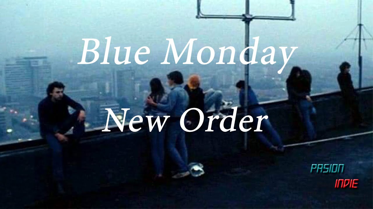 Blue Monday - New Order (Subtitulos Español) - YouTube