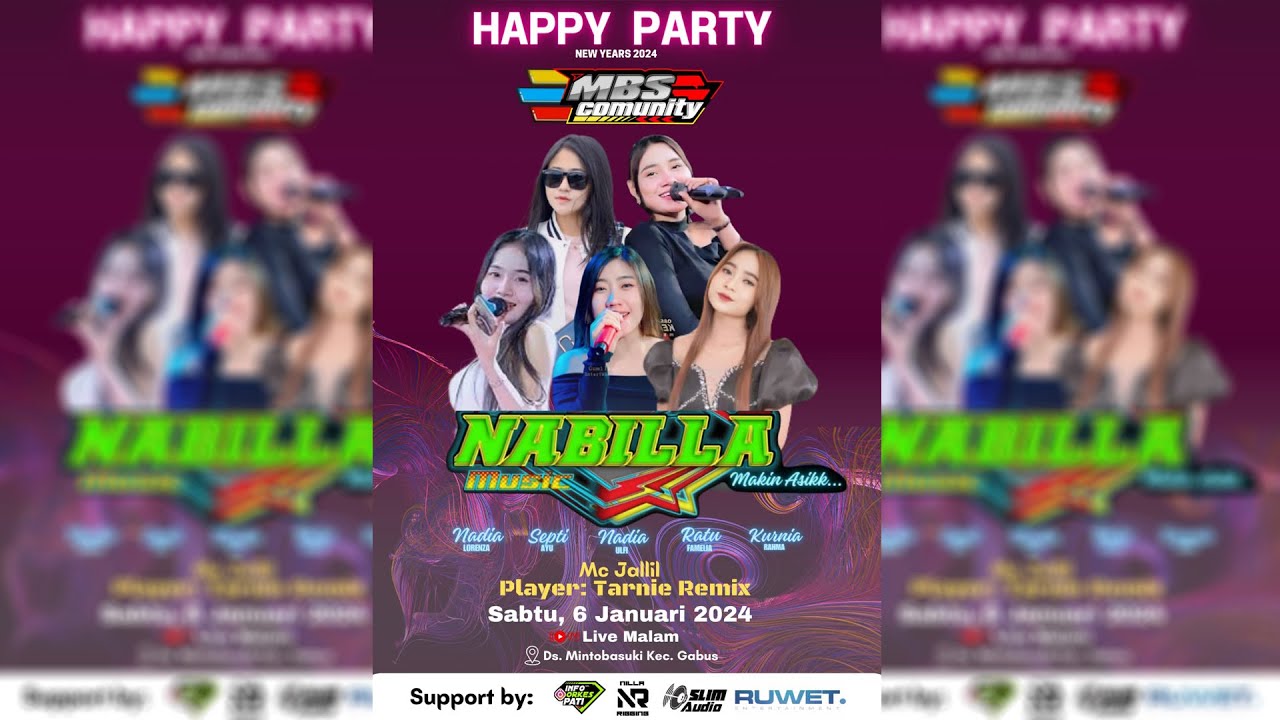 LIVE STREAMING NABILLA MUSIC HAPPY PARTY MBS COMMUNITY | SLEM AUDIO ...