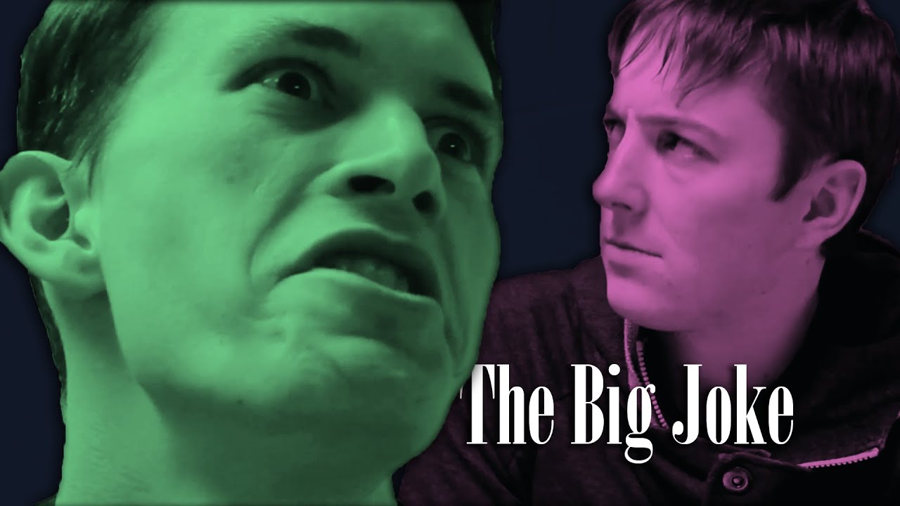 The Big Joke - YouTube
