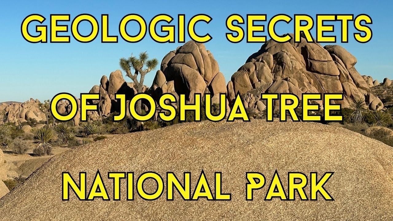 Geologic Secrets of Joshua Tree National Park in California - YouTube