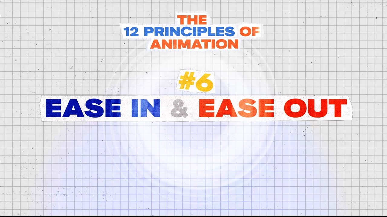 6. Ease In & Ease Out | The 12 Principles Of Animation Series (2024 ...
