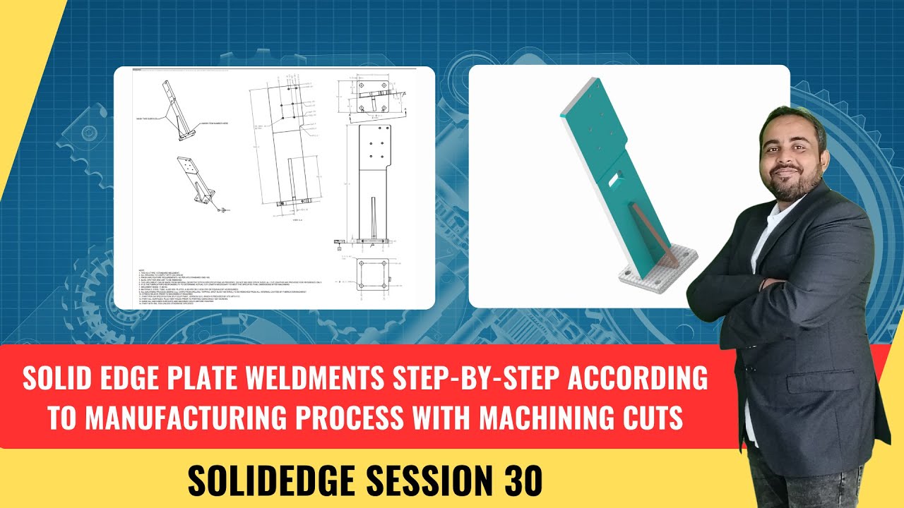 Solid Edge Plate Weldments: According to Manufacturing Process with Machining Cuts | Session 30 ...