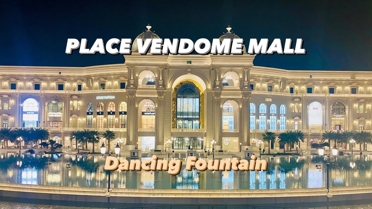 Doha Travel Guide | Place Vendome Mall Qatar | Dancing Fountain # ...
