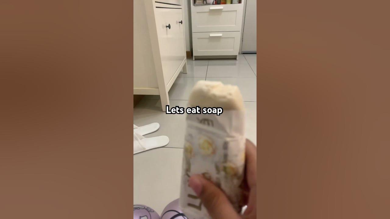 Lets eat soap #soap #eating #Eatingsoap #imcooked #cringe #shorts - YouTube