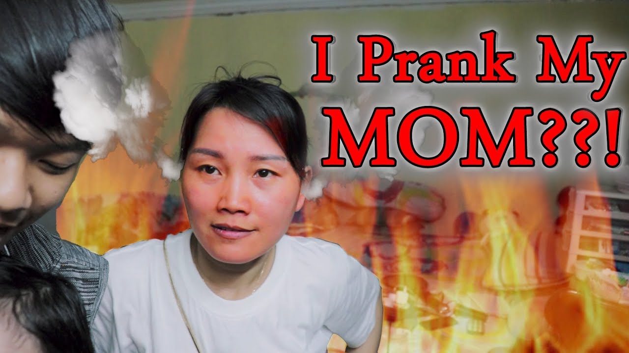 I Prank My Mom Youtube