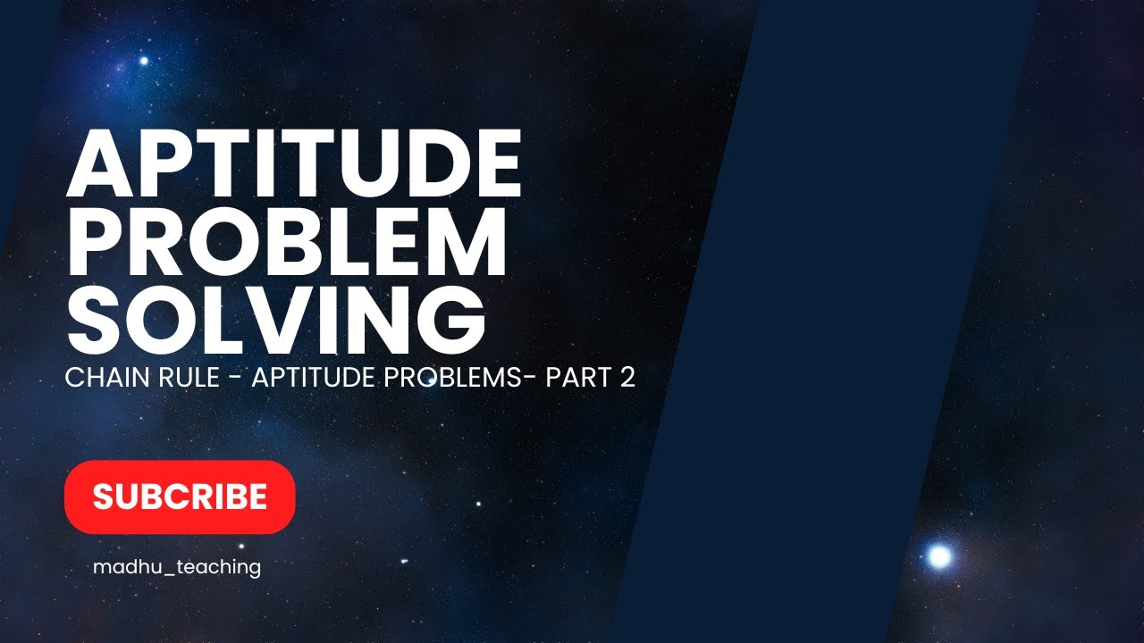 Chain Rule - Aptitude Problems - Part 2 @Madhu_Teaching - YouTube