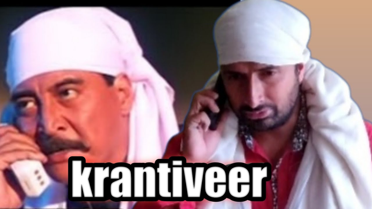 Krantiveer(1994)| Nana Patekar|Danny denzongpa| Krantiveer movie ...