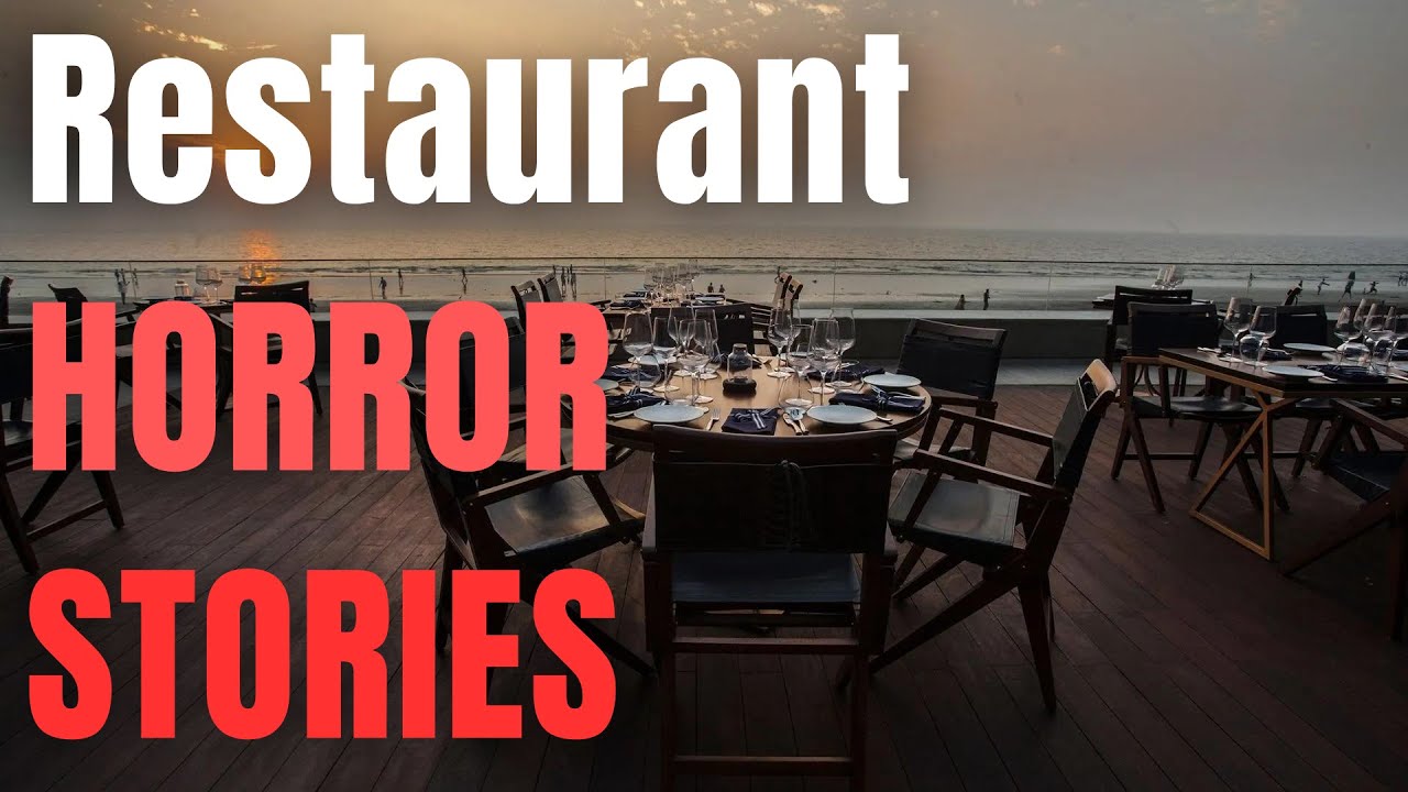 3 Horrific TRUE Restaurant Horror Stories | Scary Stories | Whispering ...