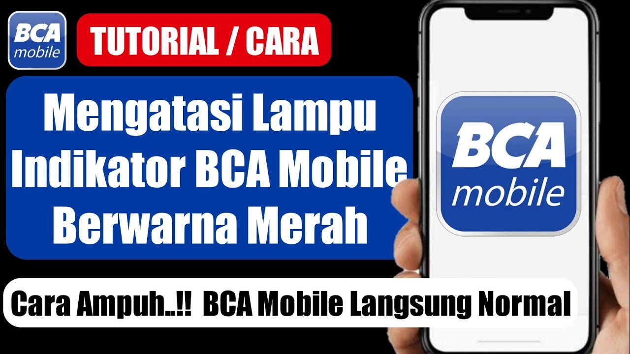 Cara Mengatasi Lampu Indikator BCA Mobile Berwarna Merah - YouTube