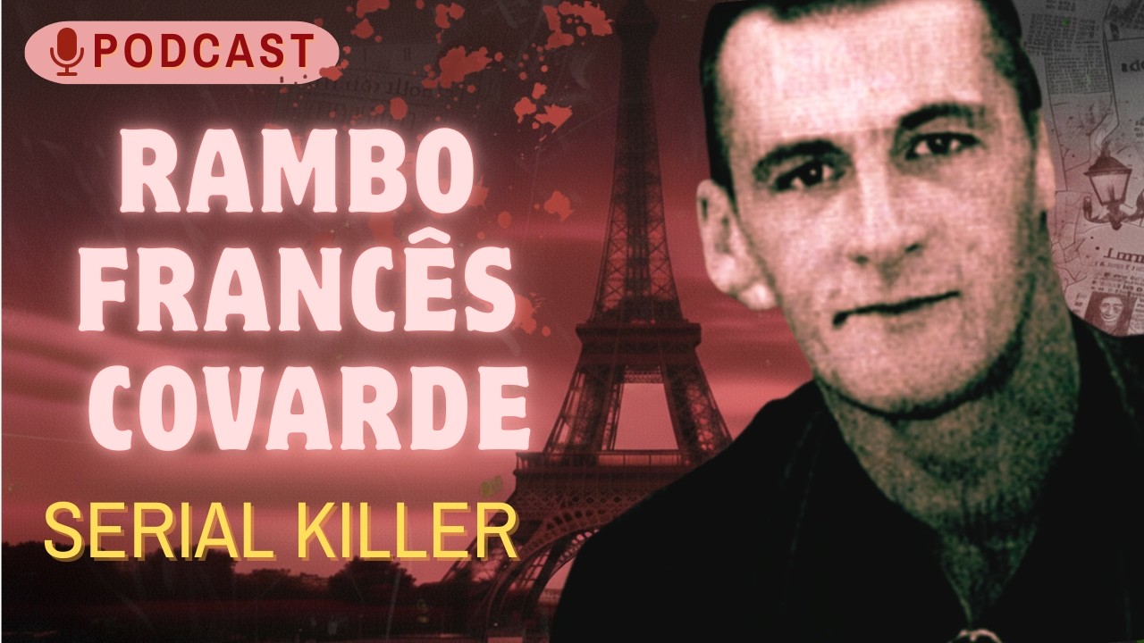 Louis Poirson | O Rambo Francês que era um COVARDE : Serial Killer ...