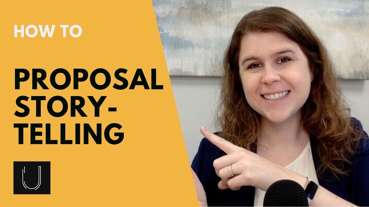 How to Add Storytelling to Your Proposals - YouTube