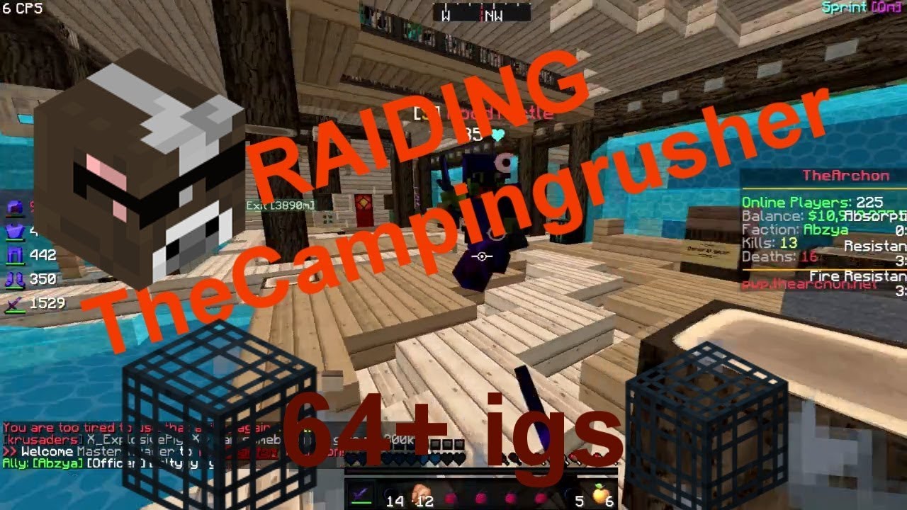 TheArchon FACTIONS PHANTOM #21- RAIDING THECAMPINGRUSHER RICH RAID ...