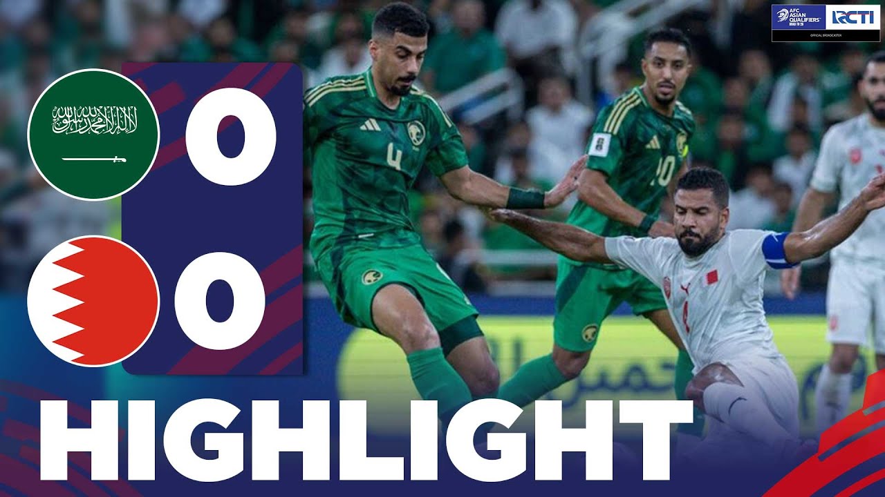 FULL HIGHLIGHT! SAUDI ARABIA (0) VS (0) BAHRAIN | AFC ASIAN QUALIFIER ...