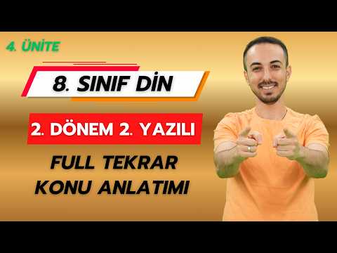 8. Sınıf Din Kültürü 2. Dönem 2. Yazılıya Hazırlık #2026