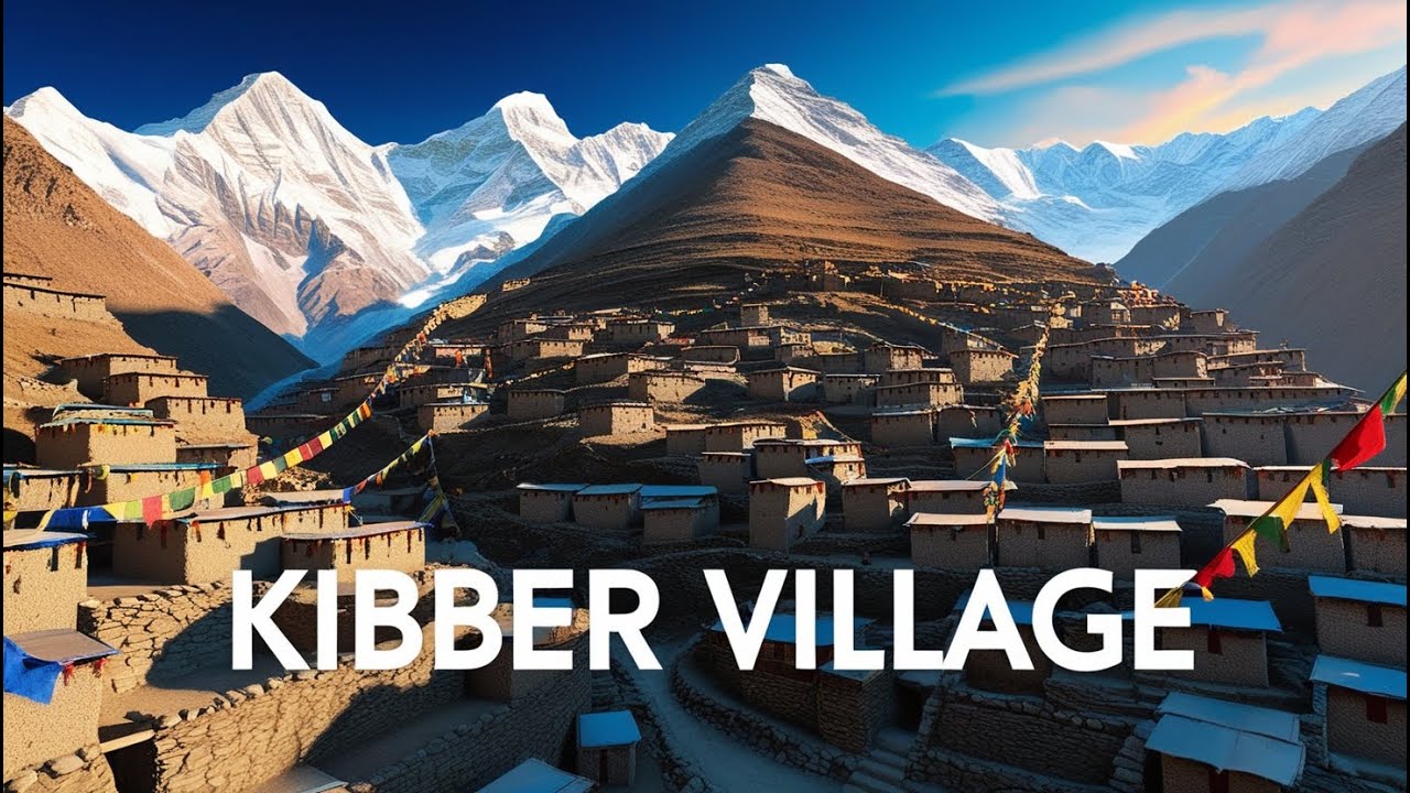 The Highest Permanently Inhabited Villages in the Himalayas | Kibber ...