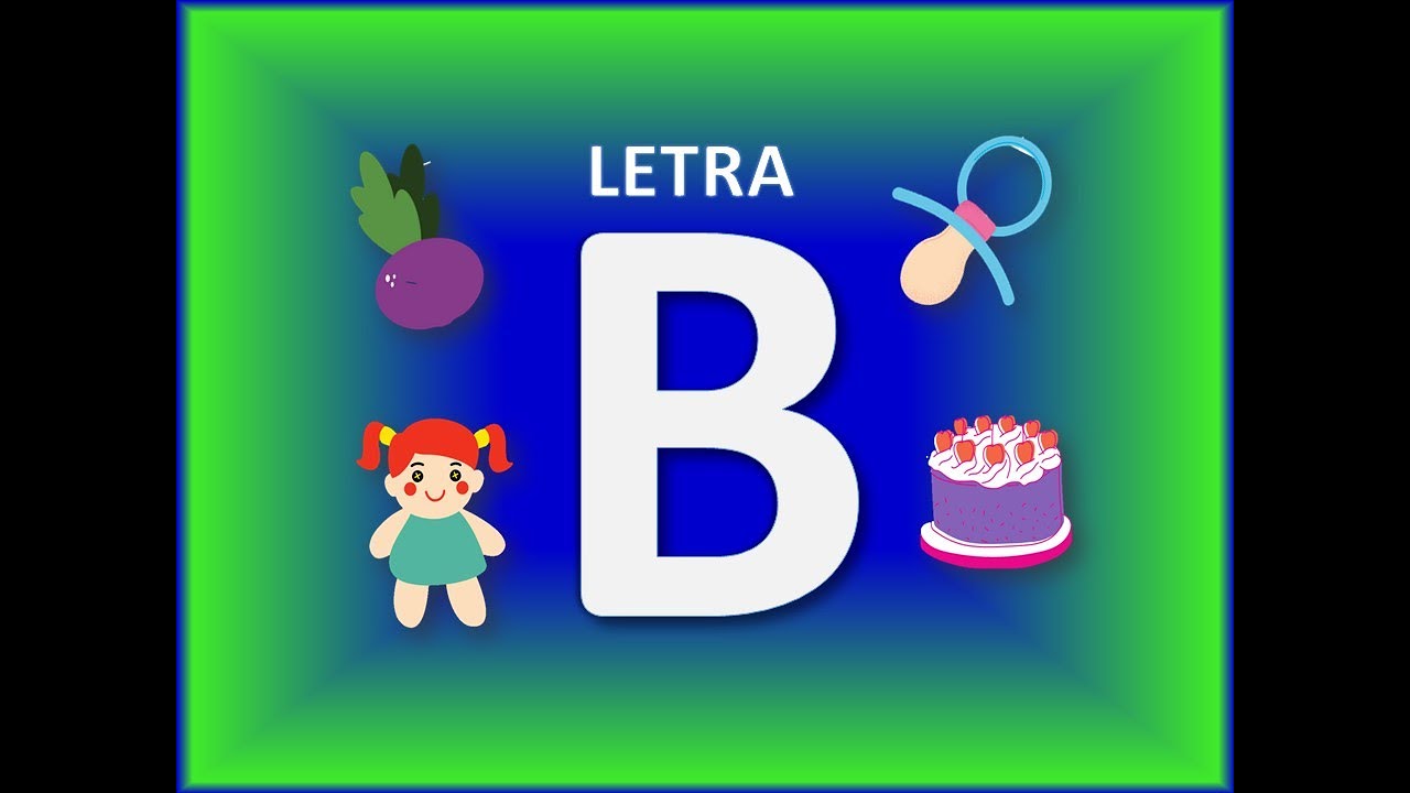 Letras do Alfabeto - Letra B - YouTube