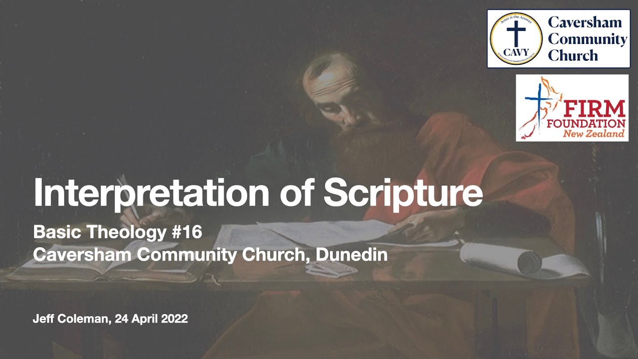 Basic Theology #16 - Interpretation of Scripture - YouTube