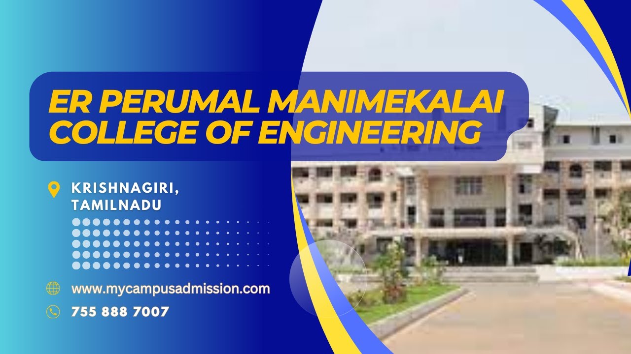 Er Perumal Manimekalai College of Engineering - Krishnagiri ...
