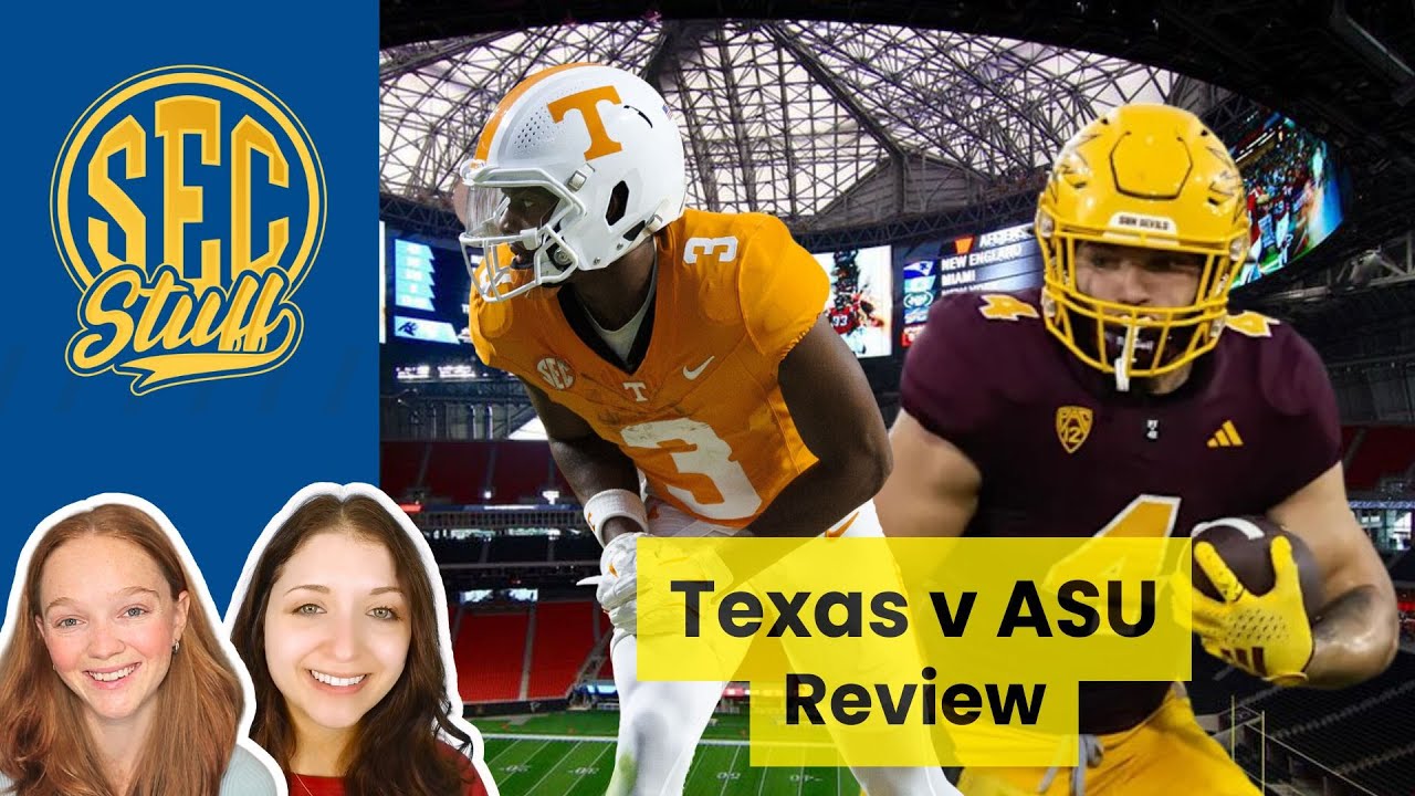 SEC Stuff: Texas Survives 2OT Thriller Against Arizona State | Can the ...