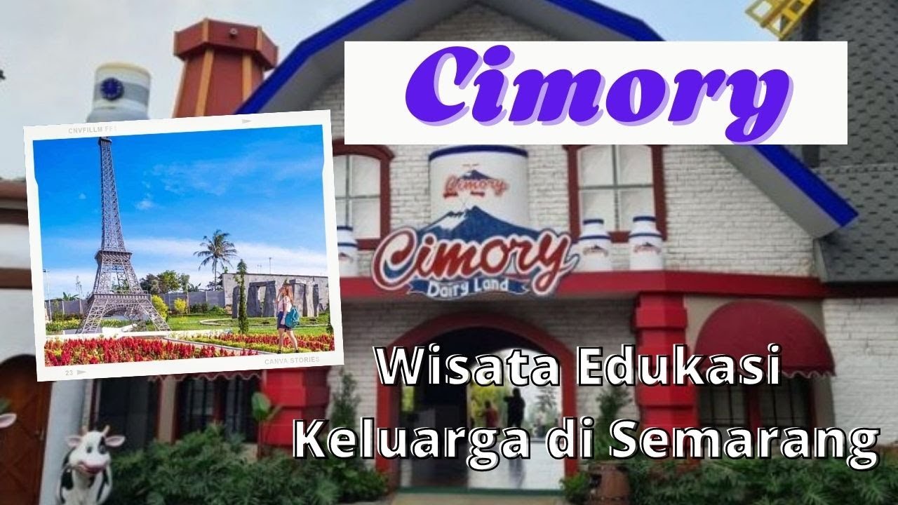 Cimory On The Valley Semarang // Wisata Edukasi Mini Zoo // Miniatur ...