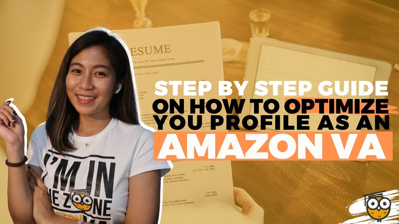 Step by Step Guide on Optimizing Profile as an Amazon VA - YouTube