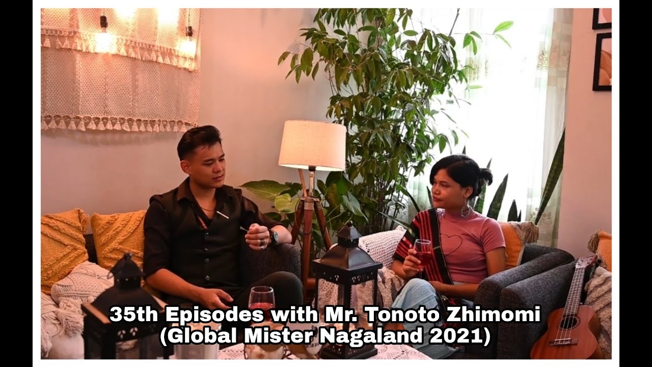 Talk Show with Mr. Tonoto Zhimomi (Global Mister Nagaland 2021) - YouTube