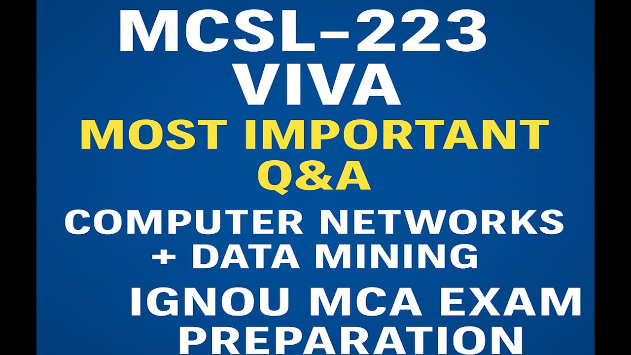 MCSL 223 VIVA Important Q&A for Exam | Computer Networks & Data Mining ...