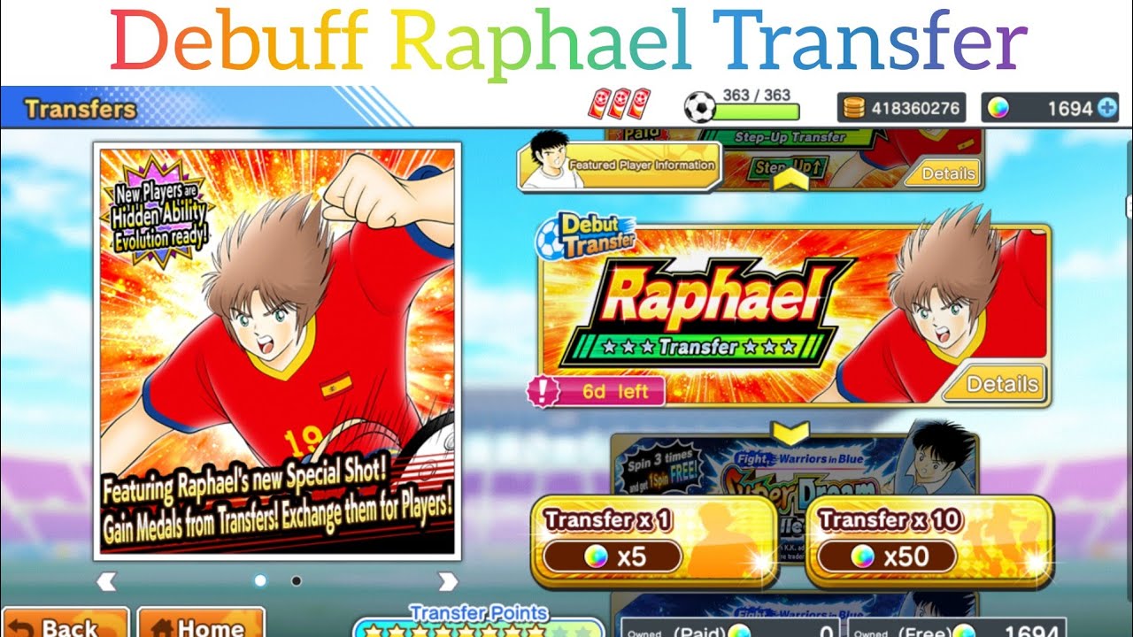 Captain Tsubasa Dream Team Paid Raphael Transfer - YouTube
