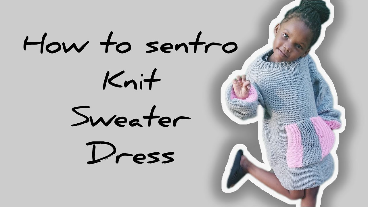 sentro knit sweater dress tutorial - YouTube
