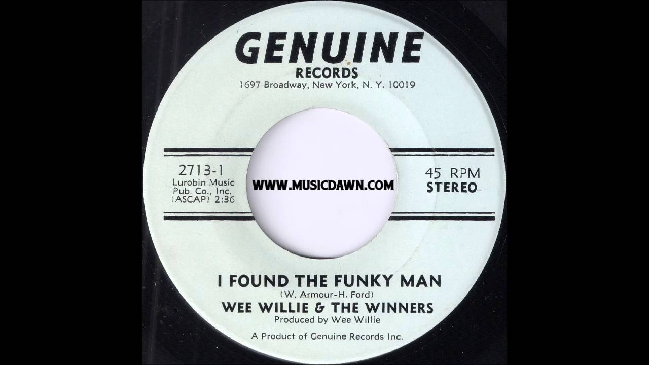 Wee Willie & The Winners - I Found The Funky Man [Genuine Records] 1971 ...