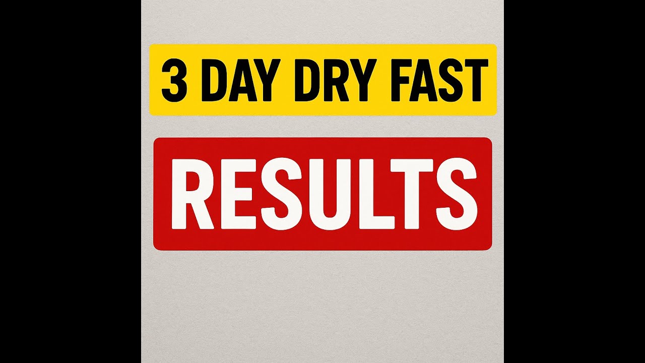 3 day DRY fasting results - YouTube
