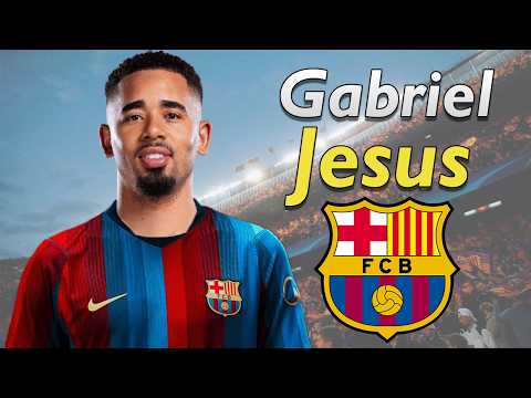 Gabriel Jesus ● Welcome to Barcelona 2026 🔵🔴🇧🇷 Best Goals & Skills