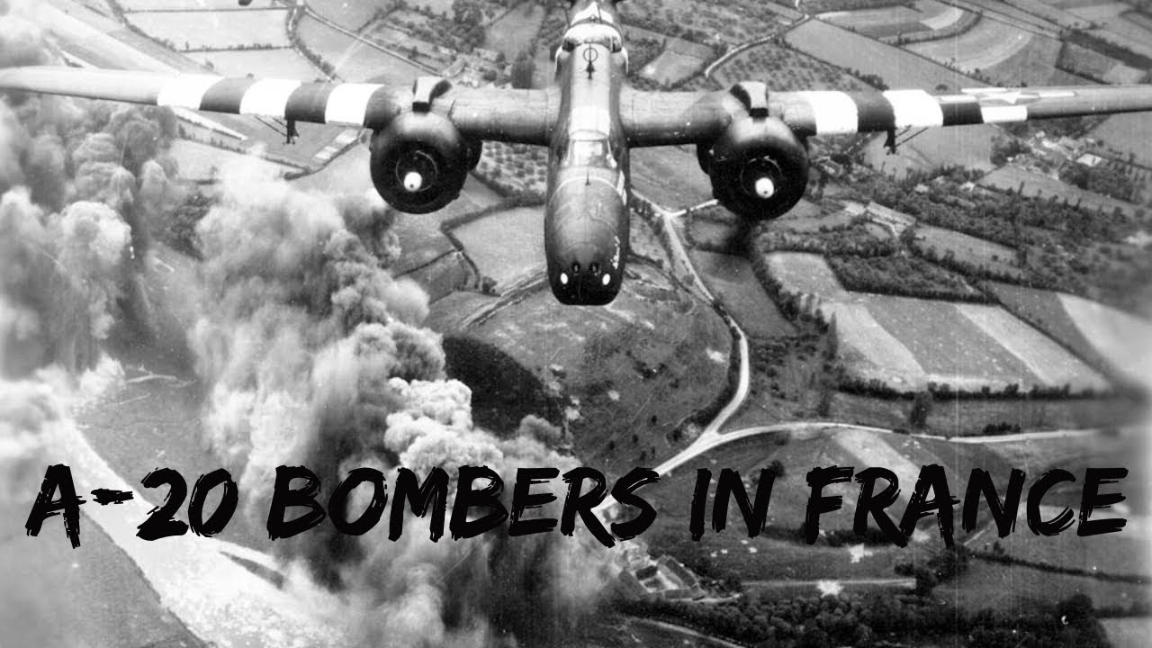 A-20 Bombers Over France / WW2 - YouTube