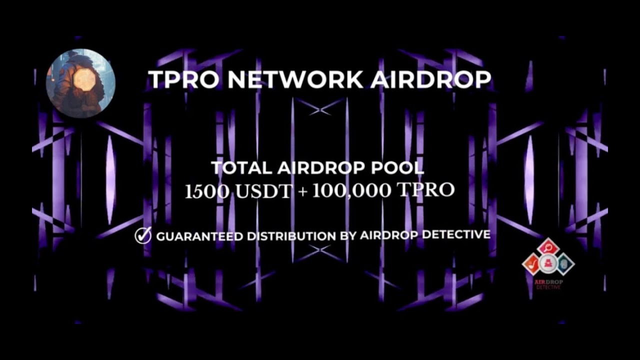 🕵️‍♂️ TPRO Network Airdrop | 🏆 Airdrop Pool: 1500 USDT + 100,000 TPRO #airdrop #bitcoin - YouTube