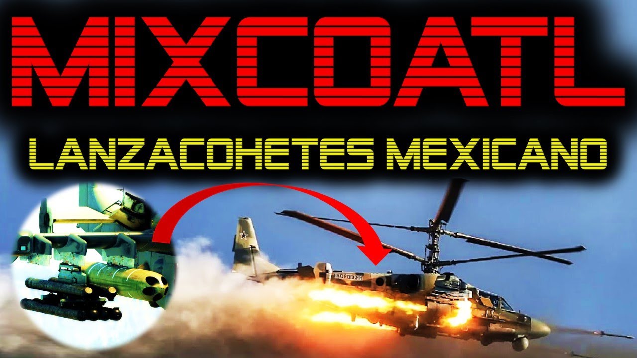 🔴 PODEROSO LANZACOHETES HECHO EN MEXICO 🔴 MIXCOATL PARA LA FUERZA AEREA ...