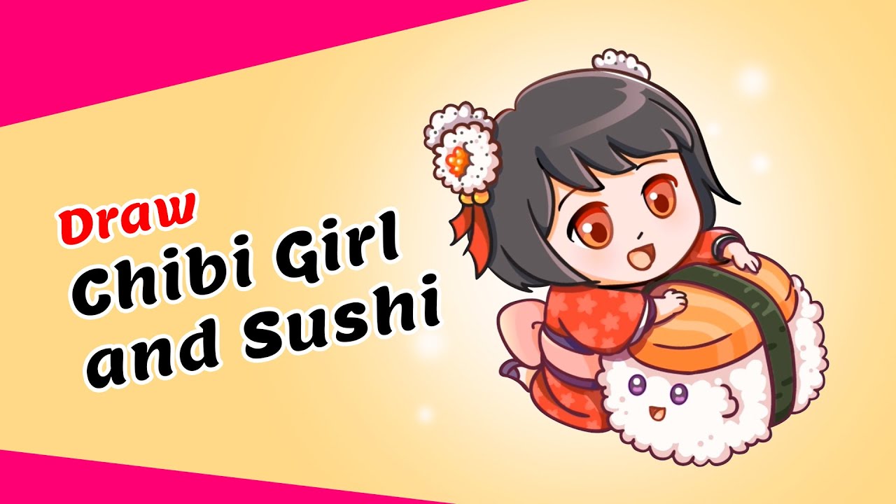 Draw cute chibi girl and sushi in vector art. - YouTube