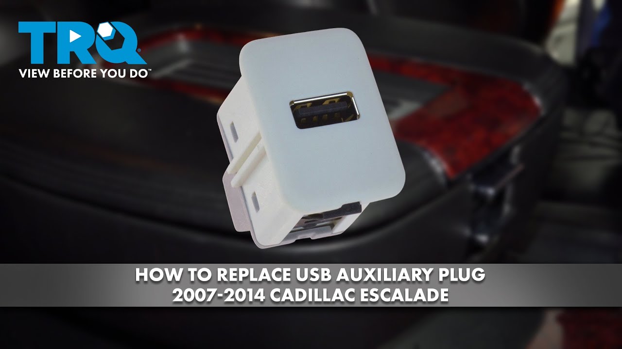 How to Replace USB Auxiliary Plug 2007-2014 Cadillac Escalade - YouTube