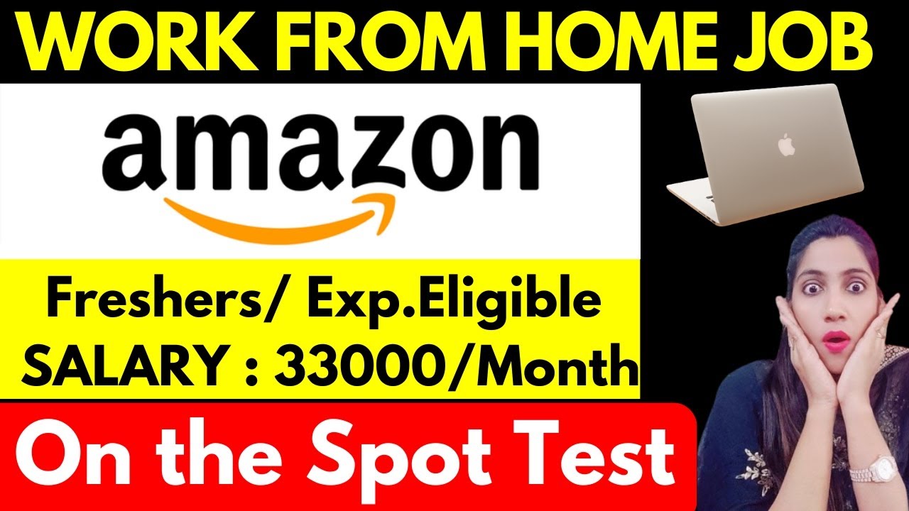 Amazon Work From Home Job | Any Graduate | Remote Job | Online Job at ...