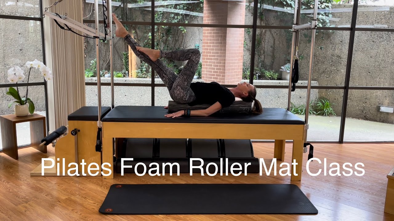 Pilates Foam Roller Class Thursday June 23rd - YouTube