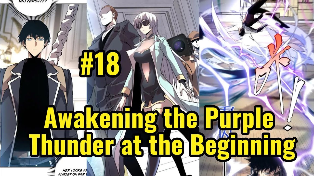 Awakening the Purple Thunder at the Beginning: Chapter 18 - YouTube