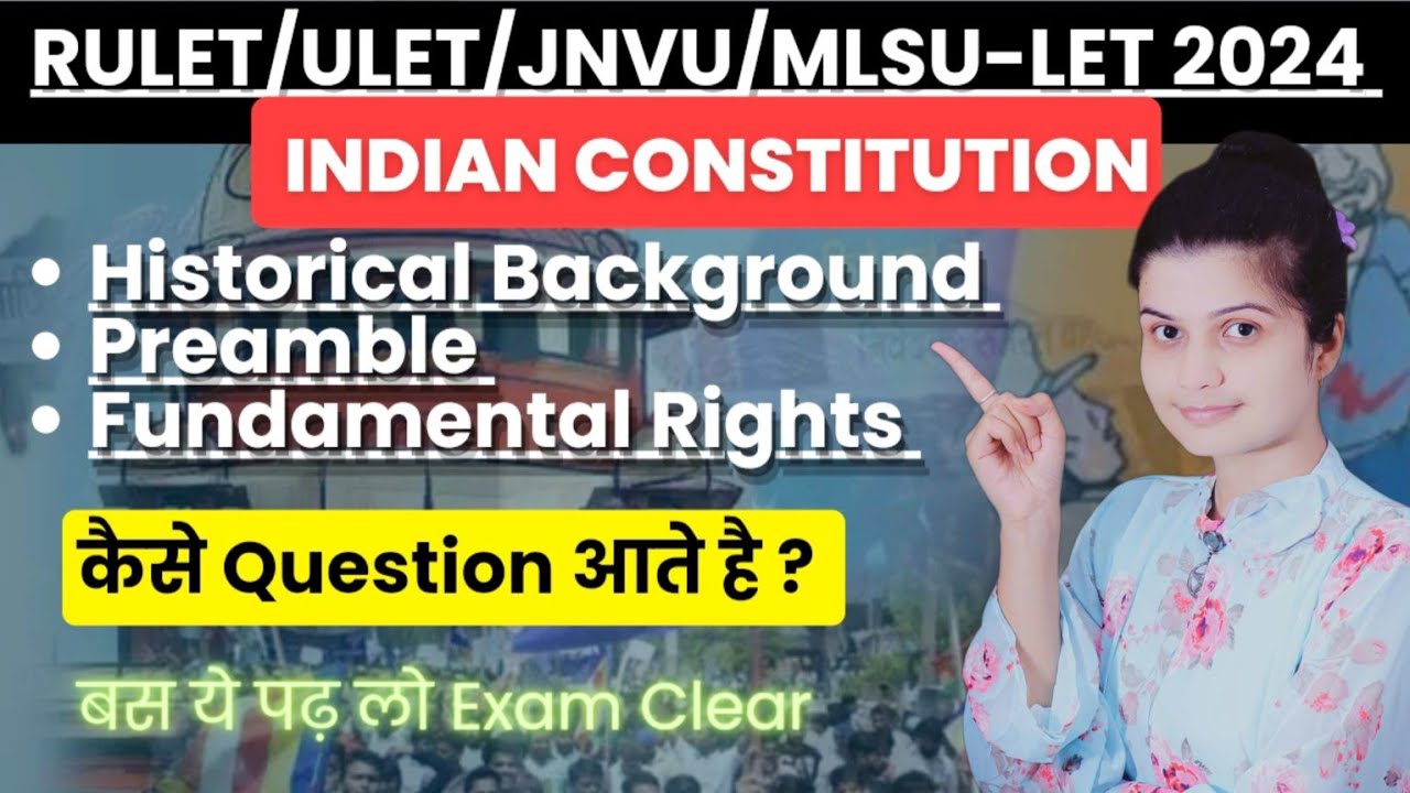 Rulet & Ulet 2024 Exam | Constitution Of India Class- 1 | Law Entrance ...