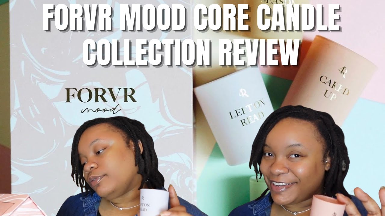 FORVR MOOD Core Candle Collection Review! - YouTube