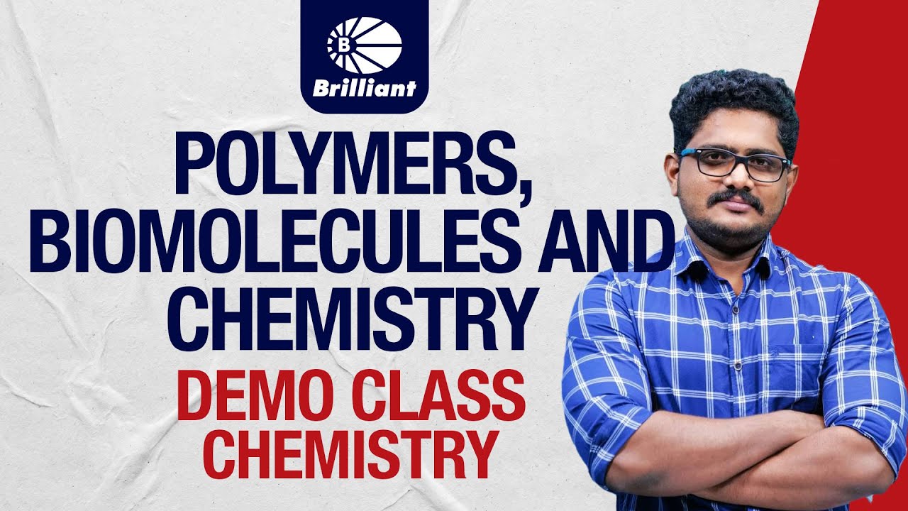 POLYMERS,BIOMOLECULES AND CHEMISTRY | DEMO CLASS | CHEMISTRY | PROF ...