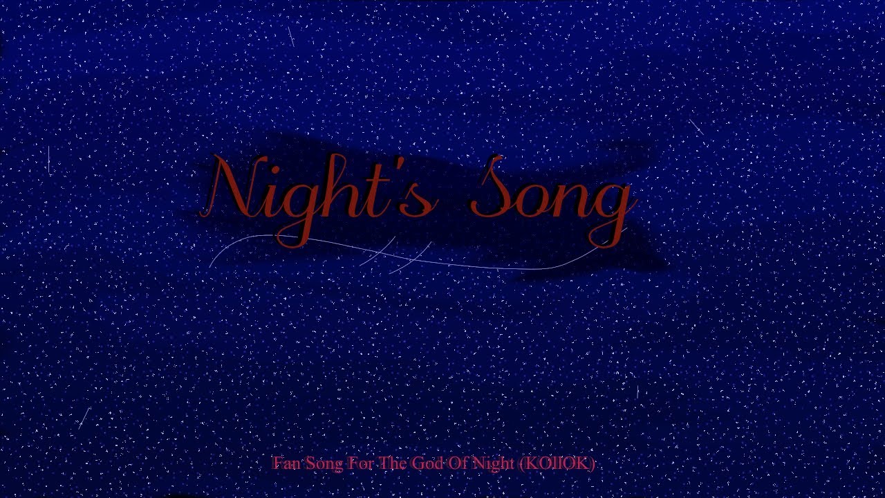 Night's Song - YouTube