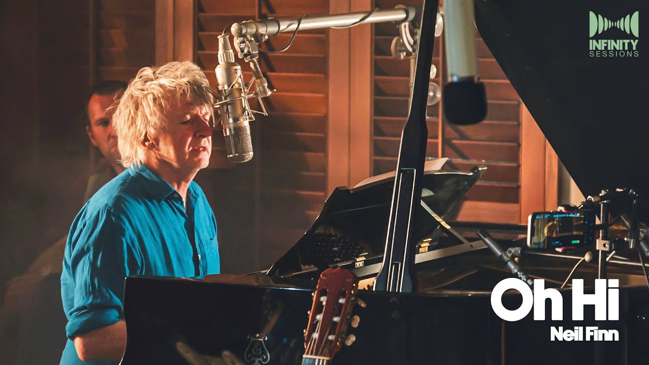 Infinity Sessions | Neil Finn | Oh Hi - YouTube