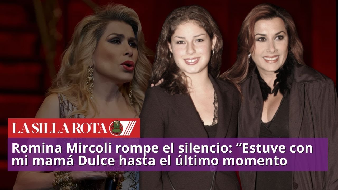 Romina Mircoli rompe el silencio: “Estuve con mi mamá Dulce hasta el ...