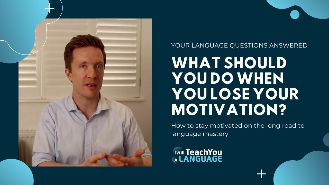 What to Do When You Lose Your Language Learning Motivation? - YouTube