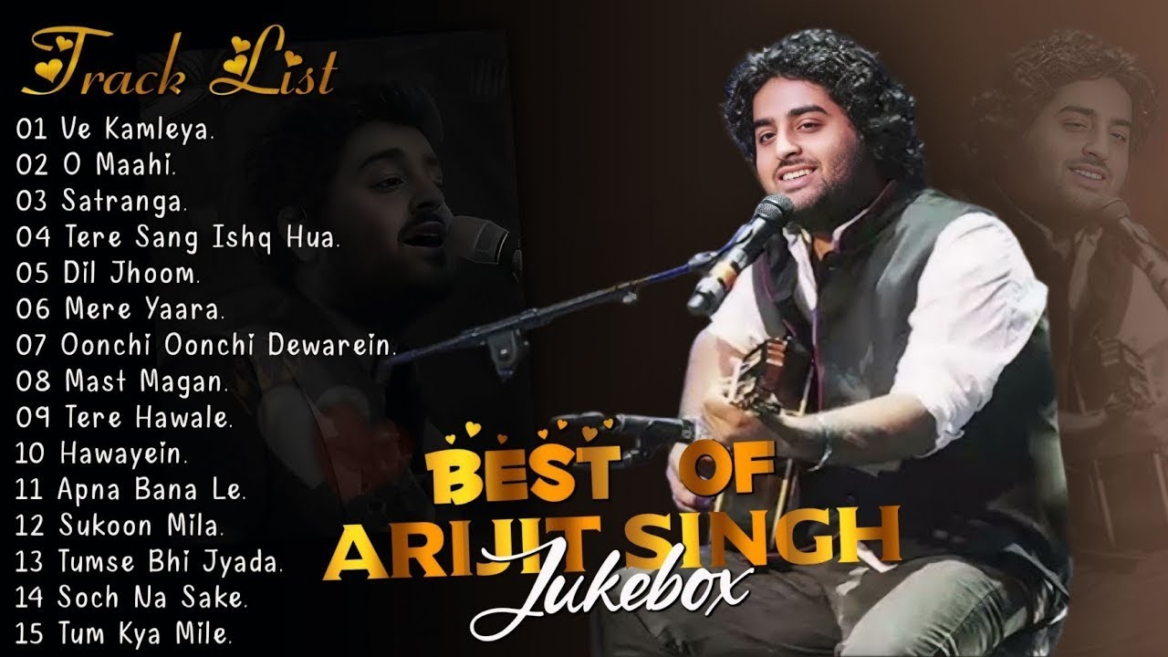 Best Of Arijit Singh Songs|Arijit Singh Romantic Songs|Arijit Singh Love Mashup|Arijit Singh ...