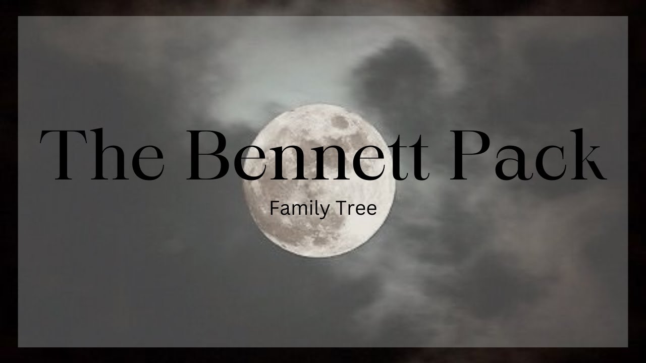 Family Tree: The Bennett Pack | The MYABD Universe | Episode 1 - YouTube