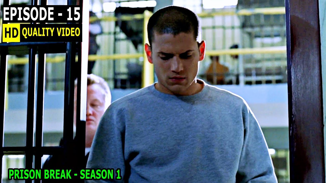PRISON BREAK SEASON 1 EXPLAINED IN TAMIL | EPISODE - 15 | FULL VIDEO ...